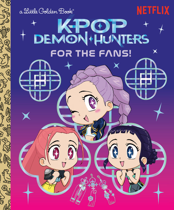 For The Fans! (K Pop Demon Hunters) – Hometown Comics & Games